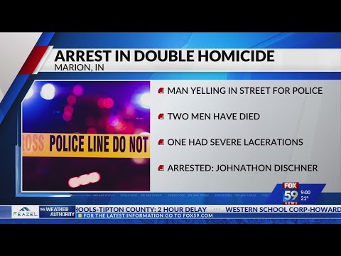 Double murder in Marion; suspect arrested