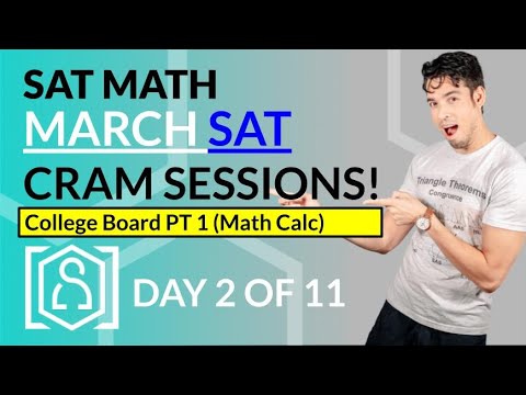SAT Math: MARCH CRAM SESSIONS Practice Test 1 Calculator (In Real Time)
