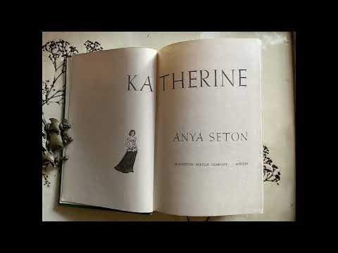 "Katherine" By Anya Seton