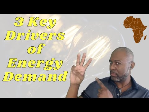 The 3 Key Drivers of Energy Demand in Africa