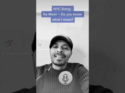 NYC Slang NaMean