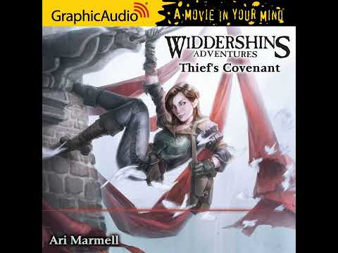 Widdershins Adventures 1: Thief's Covenant by Ari Marmell (GraphicAudio Sample)