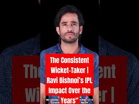The Consistent Wicket-Taker | Ravi Bishnoi’s IPL Impact Over the Years,#ravibishnoi #ravibisnoi