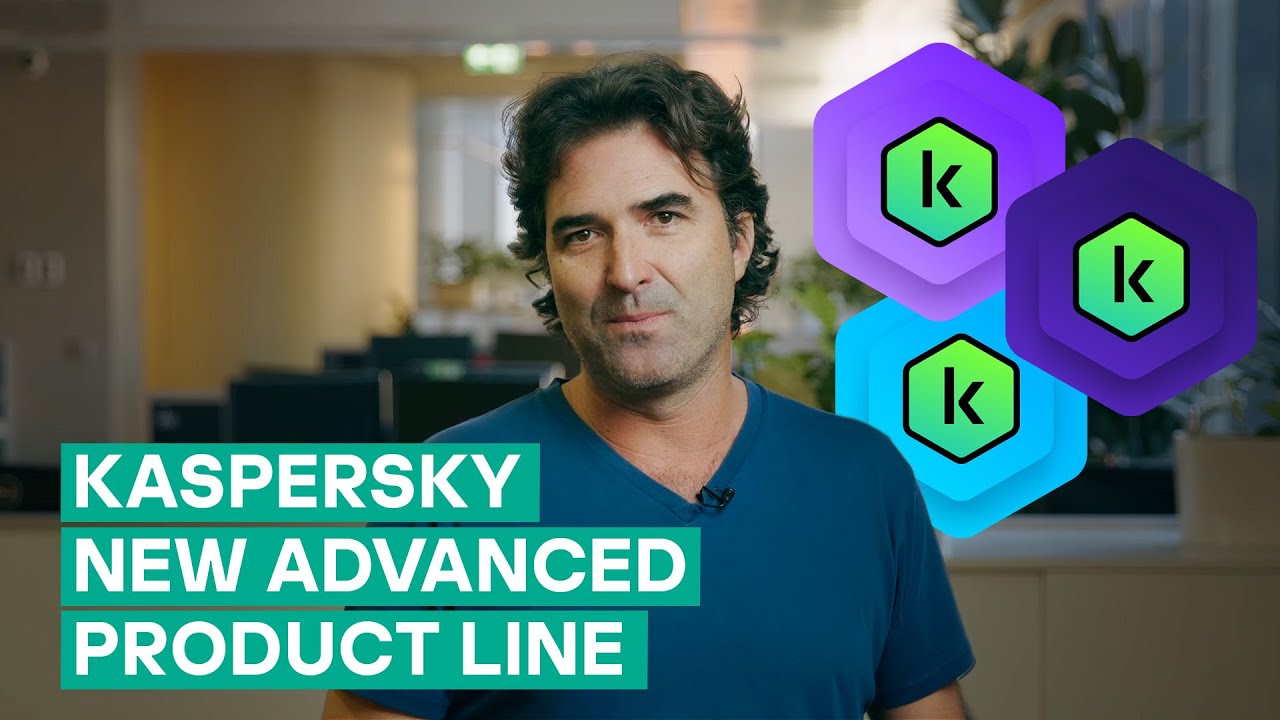 Digital Security with Kaspersky New Advanced Product Line
