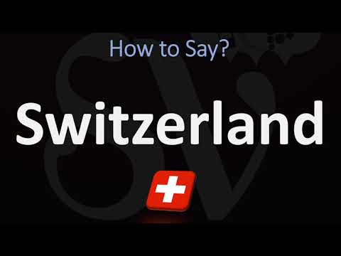 How to Pronounce Switzerland? (CORRECTLY)