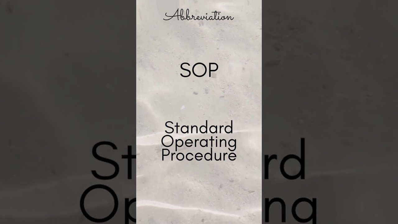 SOP   Standard Operating Procedure