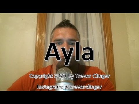 How To Pronounce Ayla