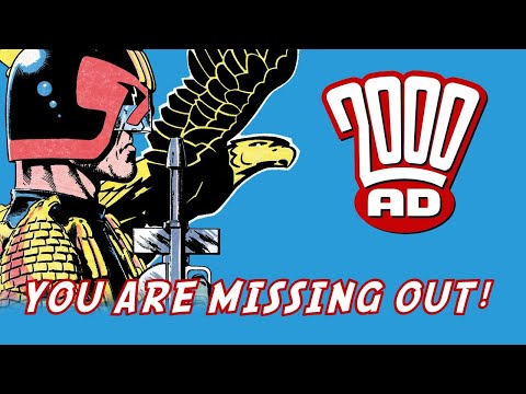 2000 AD - What you are missing!
