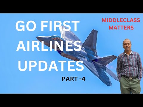 Go first airlines update | @MiddleClassMatter | E 108