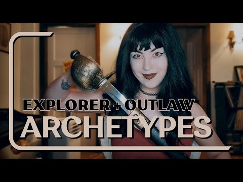 LITERARY ARCHETYPES | The Explorer and The Outlaw