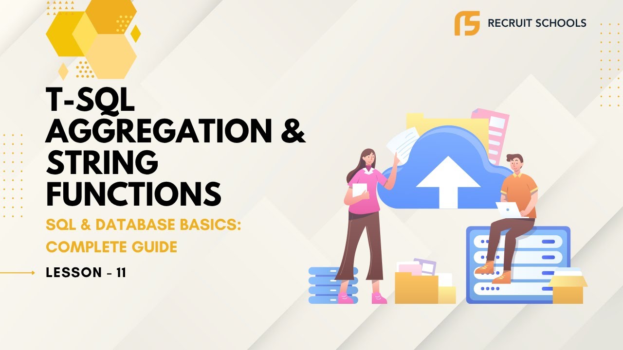 T-SQL Aggregation & String Functions | SQL & Database Basics (Lesson 11)