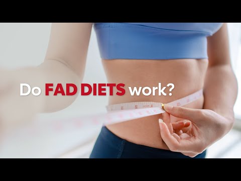 Fad diets: What should you believe?