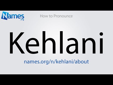 How to Pronounce Kehlani