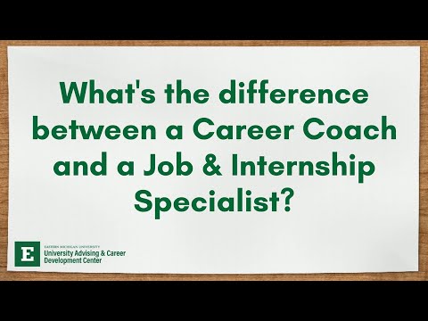 Career Coach vs. Job & Internship Specialist