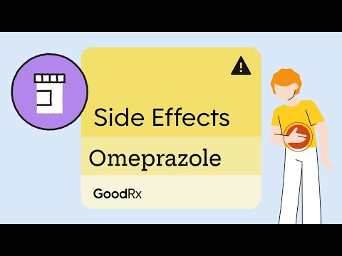 Omeprazole Side Effects: What They Are and How to Cope | GoodRx