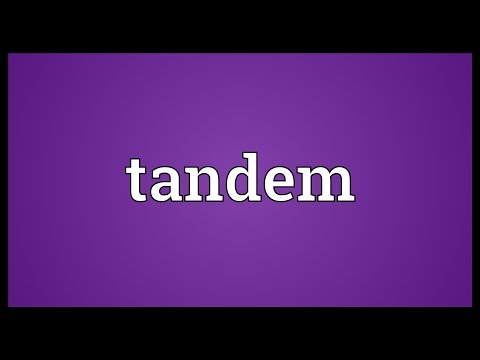 Tandem Meaning
