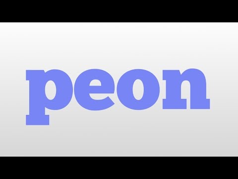 peon meaning and pronunciation