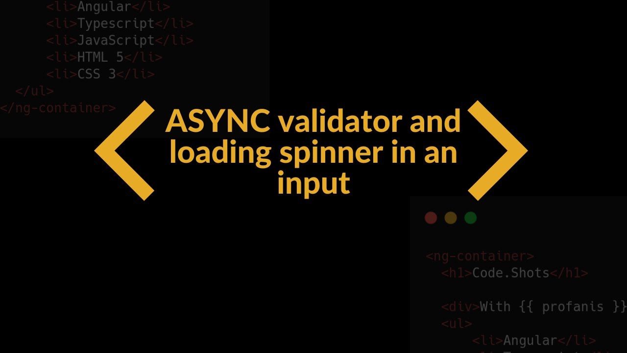 Angular Reactive Forms: ASYNC Validator And Loading Spinner (In An Input Element)