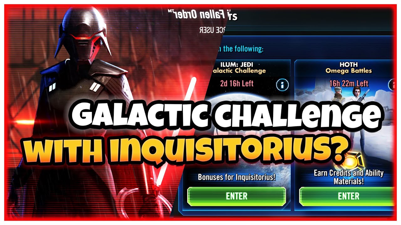 SWGoH - Galactic Challenge vs...Inquisitorius??