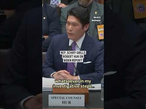 Rep. Adam Schiff grills Robert Hur on Biden documents report