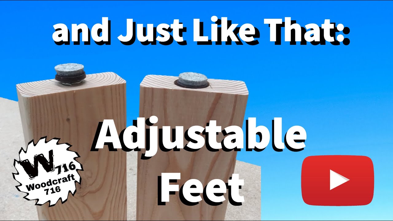 and Just Like That: adjustable feet. easy adjustable feet you can install