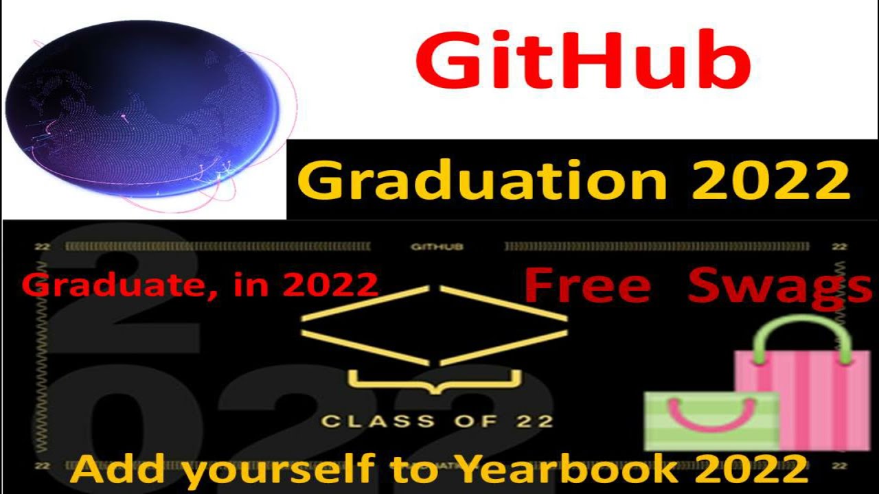 GitHub Graduation Class 2022 | GitHub Free Swags For Students | GitHub Graduation Event | Free Swags