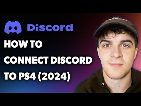 How to Connect Discord to Ps4 (Full 2024 Guide)
