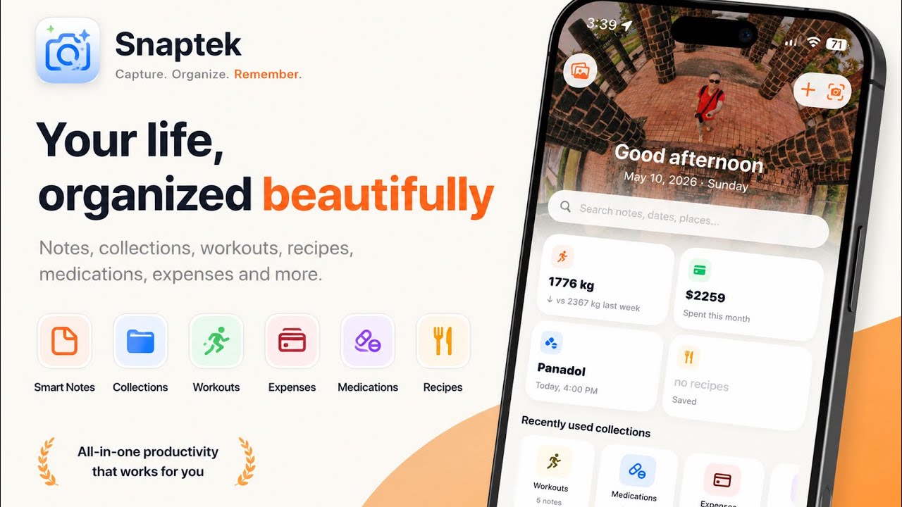 Introducing My App: Snaptek - AI Notes & Tracking