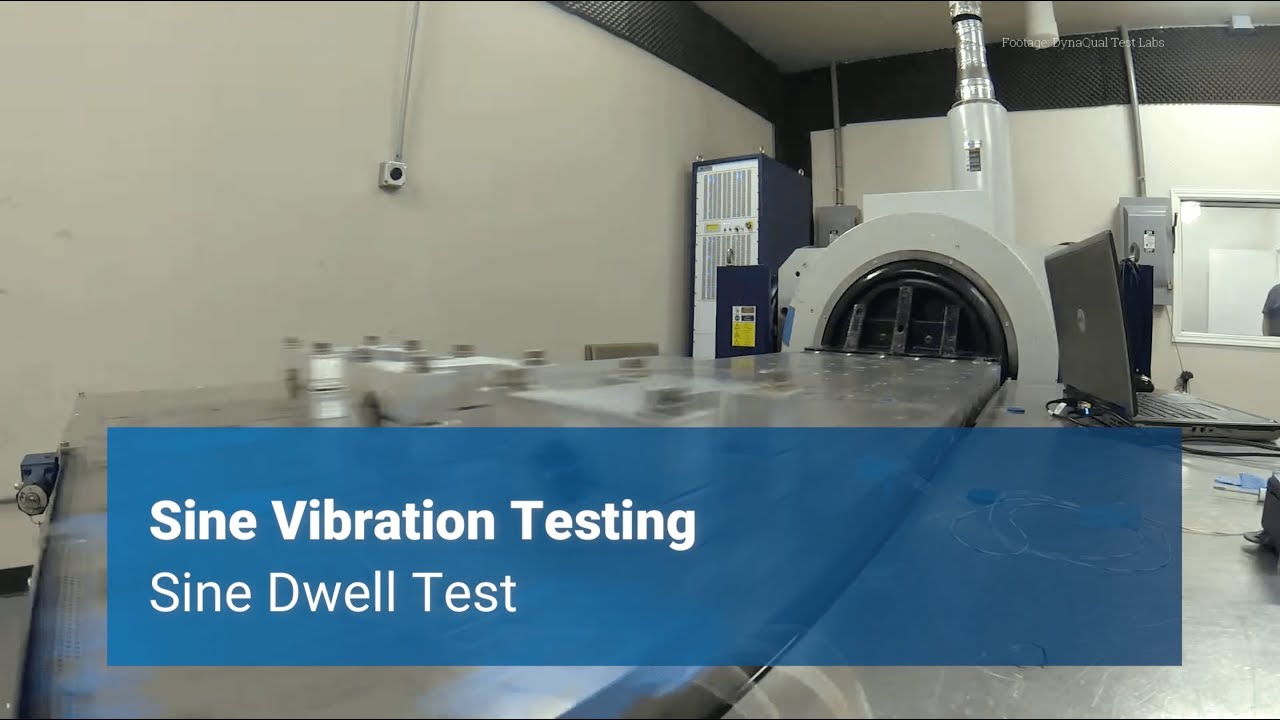 Sine Vibration Testing - Sine Dwell Test