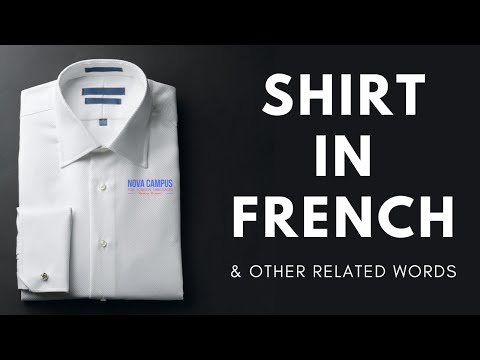 Shirt in French and shirt-related vocabulary