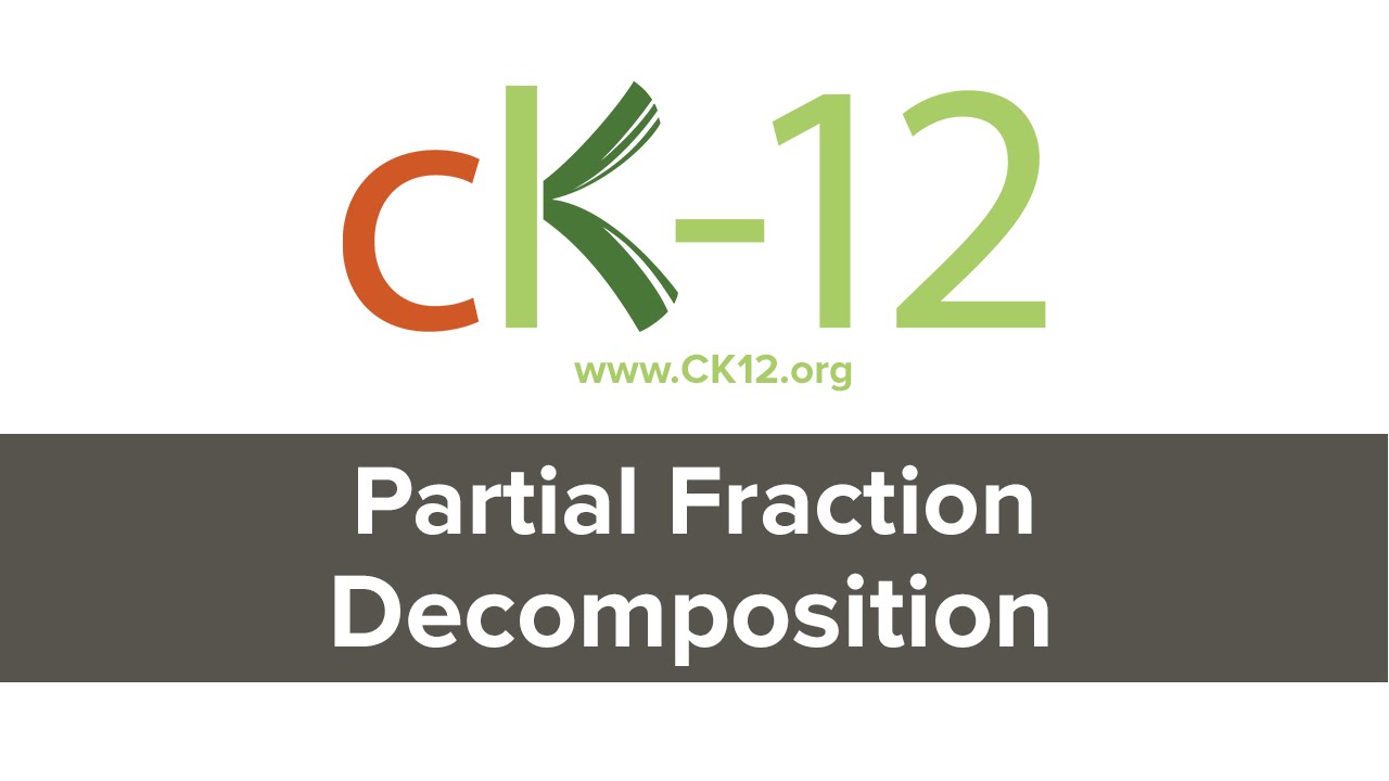 Partial Fraction Decomposition