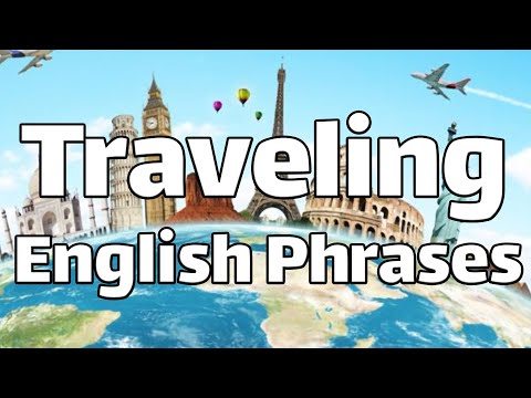 Basic Traveling Sentences and Phrases In English