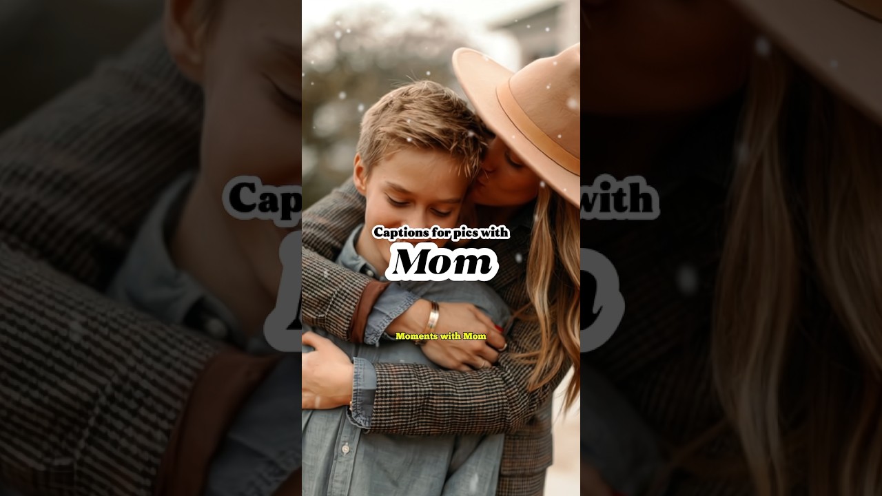 𝐂𝐚𝐩𝐭𝐢𝐨𝐧𝐬 𝐟𝐨𝐫 𝐌𝐨𝐦,𝐦𝐨𝐦𝐞𝐧𝐭𝐬 𝐰𝐢𝐭𝐡 𝐦𝐨𝐦💗💫 #mom #caption #aesthetic #post #shortvideo #shorts #mother #love