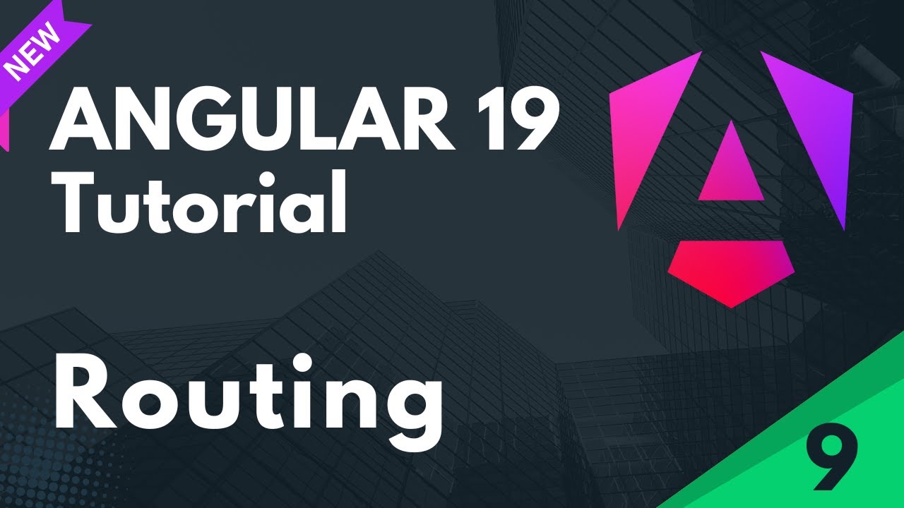 Routing In Angular | Angular 19 Tutorial | Part 9