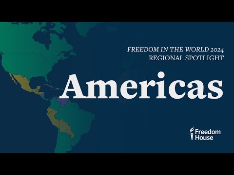 Americas Regional Spotlight | Freedom in the World 2024