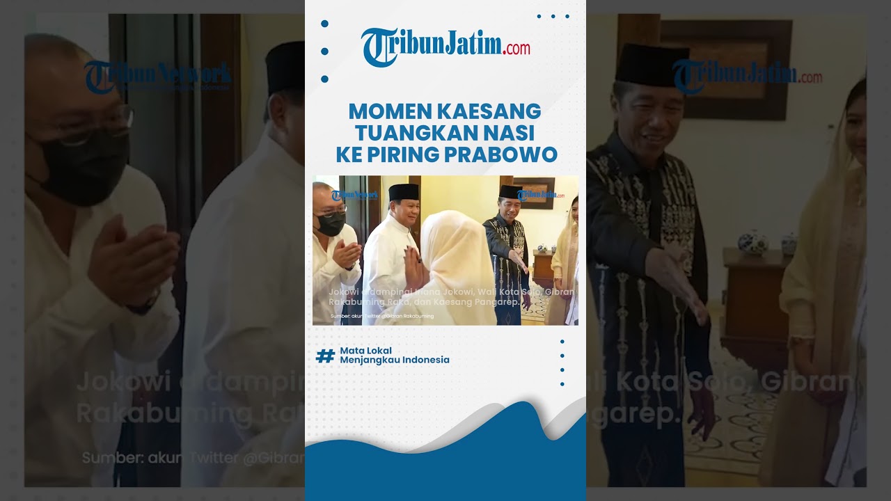Kode Minta Dukungan Cawalkot Depok, Momen Kaesang Tuangkan Nasi ke Piring Prabowo Tuai Sorotan ...