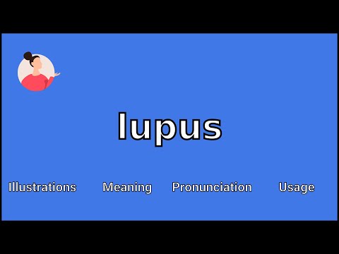 LUPUS - Meaning and Pronunciation
