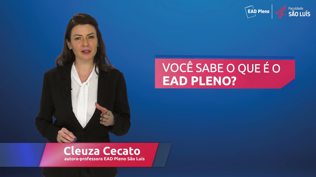 Conheça o EAD Pleno São Luís.