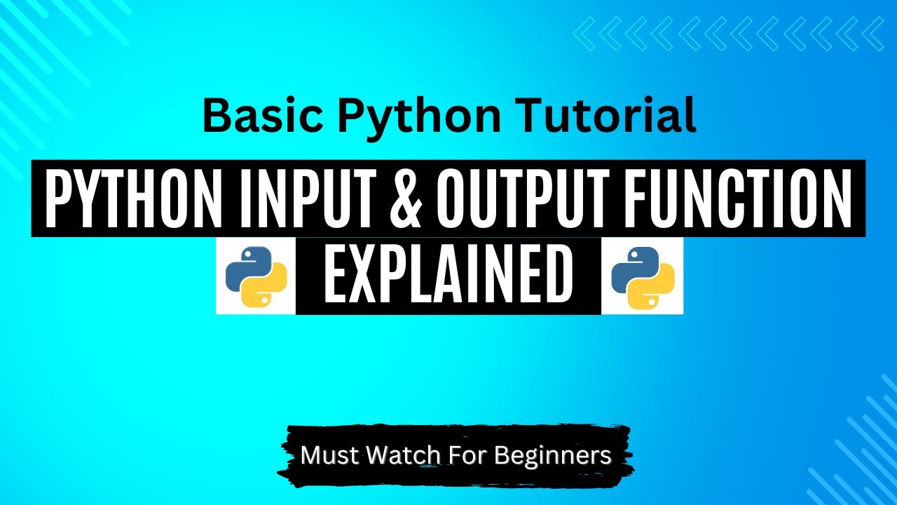 Python Input and Output Functions Explained | Python's Basic Tutorials For Beginners #programming