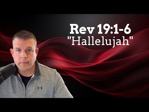 The Origin of the word "Hallelujah" - Rev 19:1-6