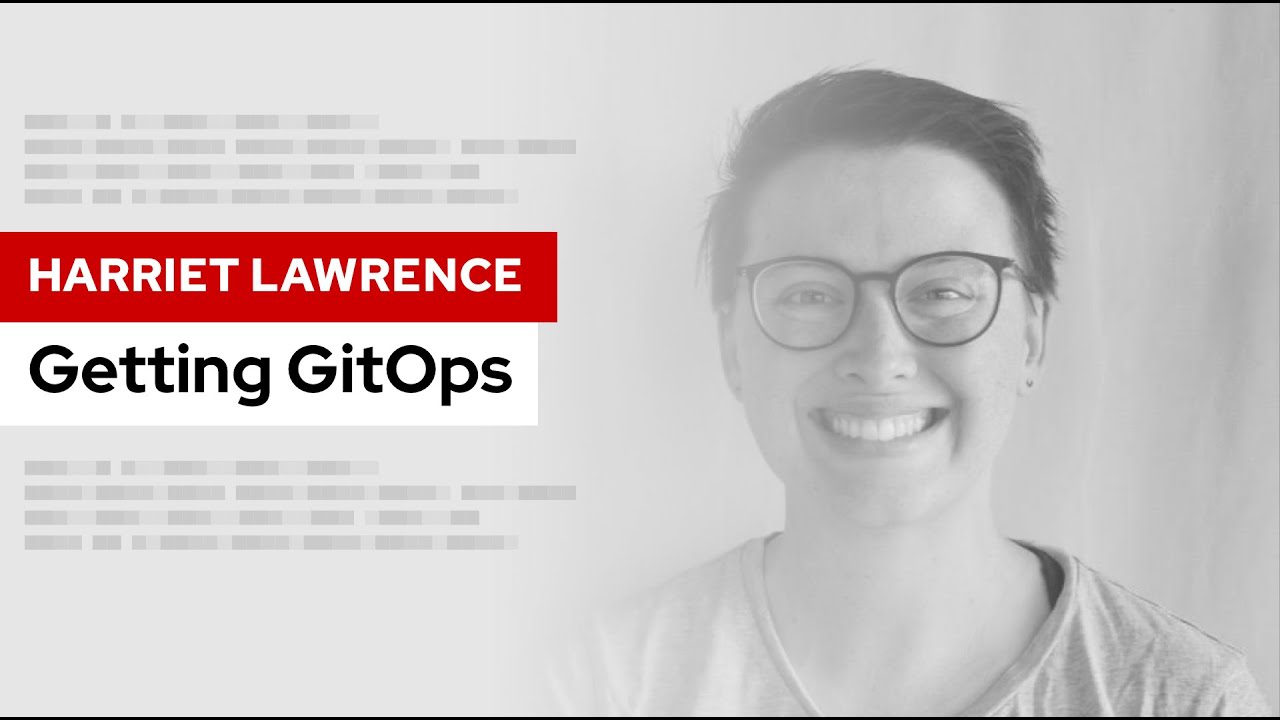 Getting GitOps | DevNation Tech Talk