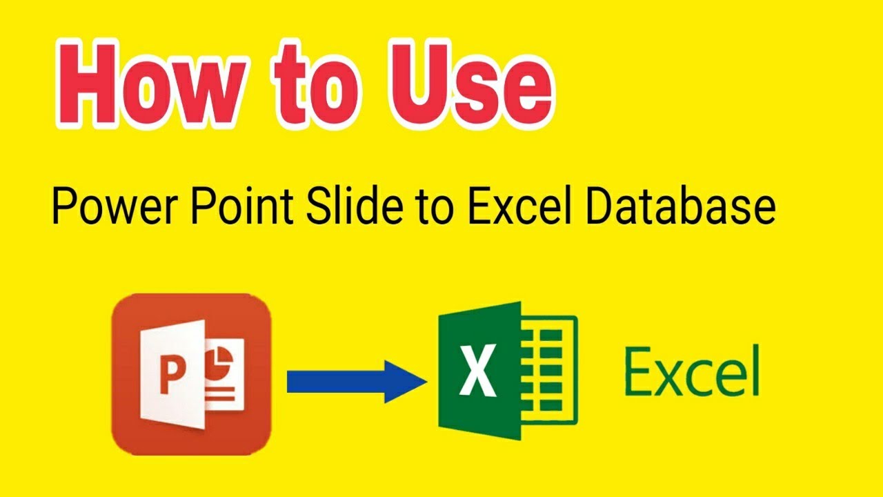 How to use PowerPoint slide to Excel Database ll Use of PowerPoint presentation