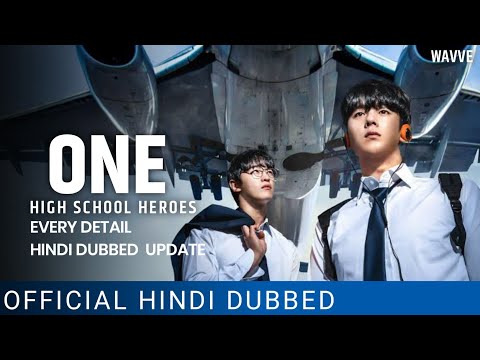 One High School Heroes Hindi Dubbed & Every Detail | One High School Heroes Hindi Realese Date