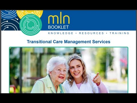 Encore: Understanding Transitional Care Management (TCM)