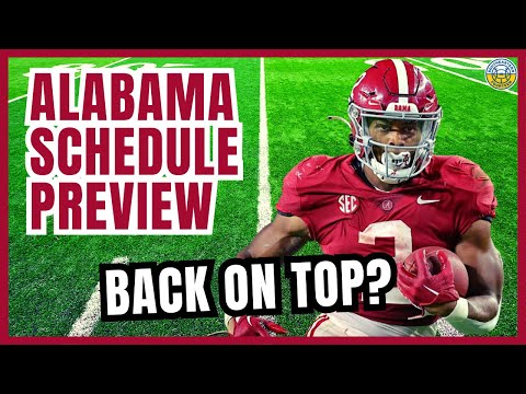 2023 Alabama Football Schedule Preview (Game-By-Game Analysis)