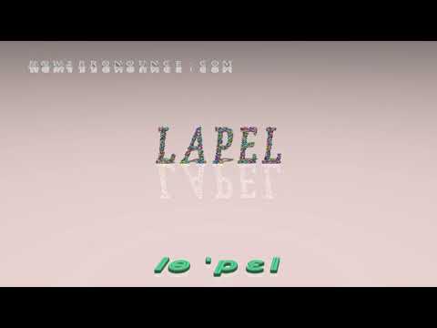 lapel - pronunciation