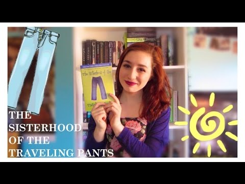 THE SISTERHOOD OF THE TRAVELING PANTS