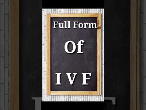 full Form of IVF || What is the full Form of IVF