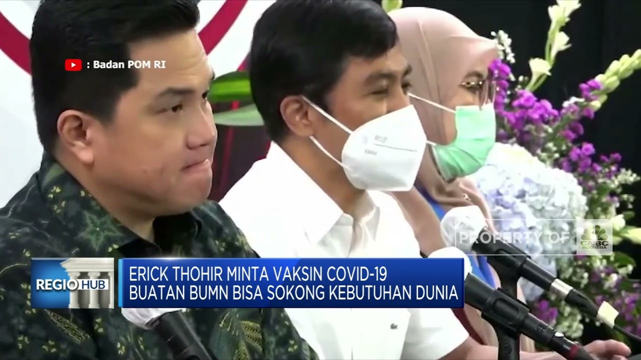 Erick Thohir Minta Vaksin Covid-19 BUMN Bisa Sokong Kebutuhan Dunia
