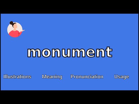 MONUMENT - Meaning and Pronunciation